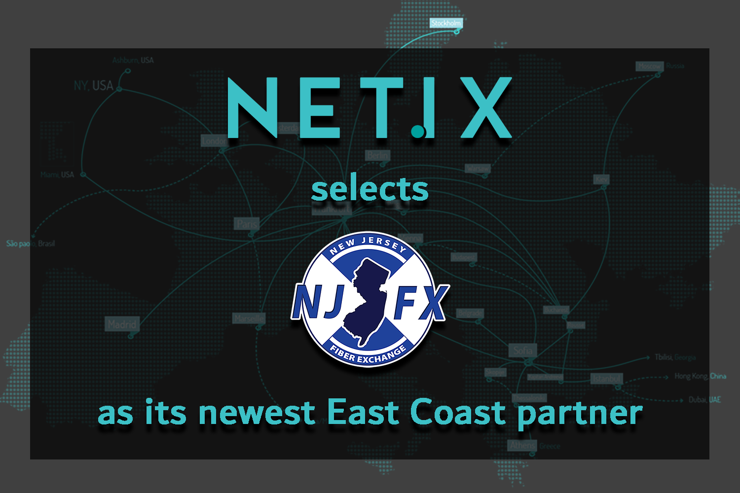 NetIX Selects Industry-Leading and Strategically-Located NJFX Data Centre as its Newest East ...